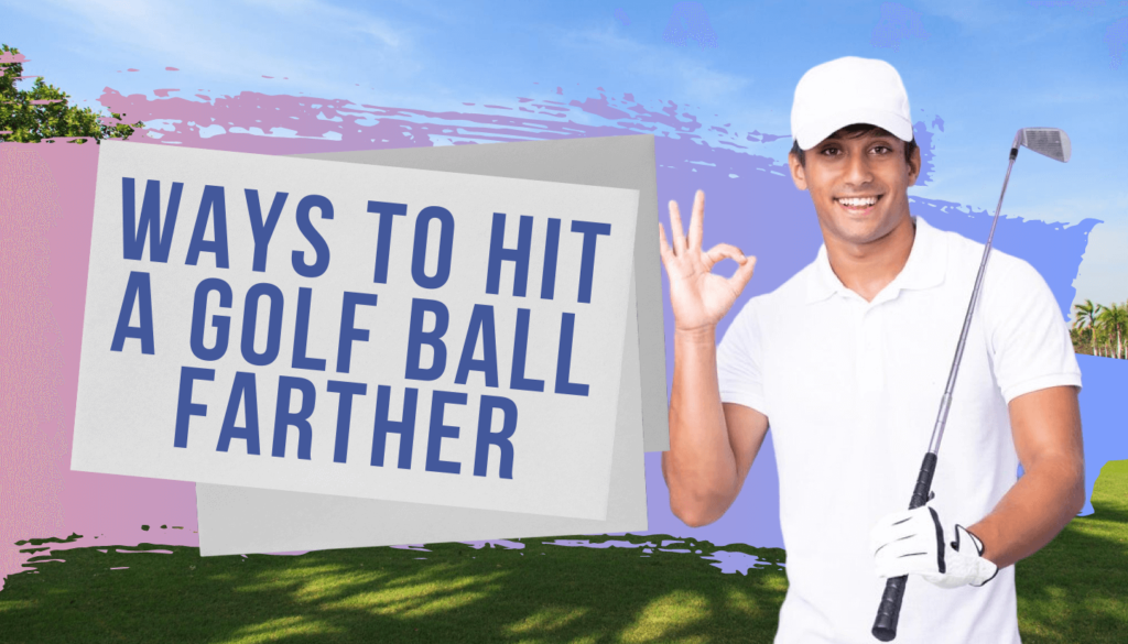7 Ways to Hit a Golf Ball Farther in 2025 • Honest Golfers